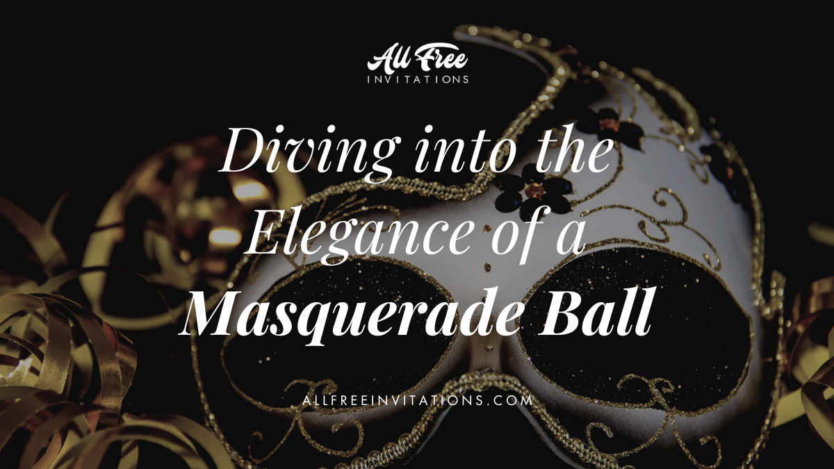 Planning a Masquerade Ball - All Free Invitations